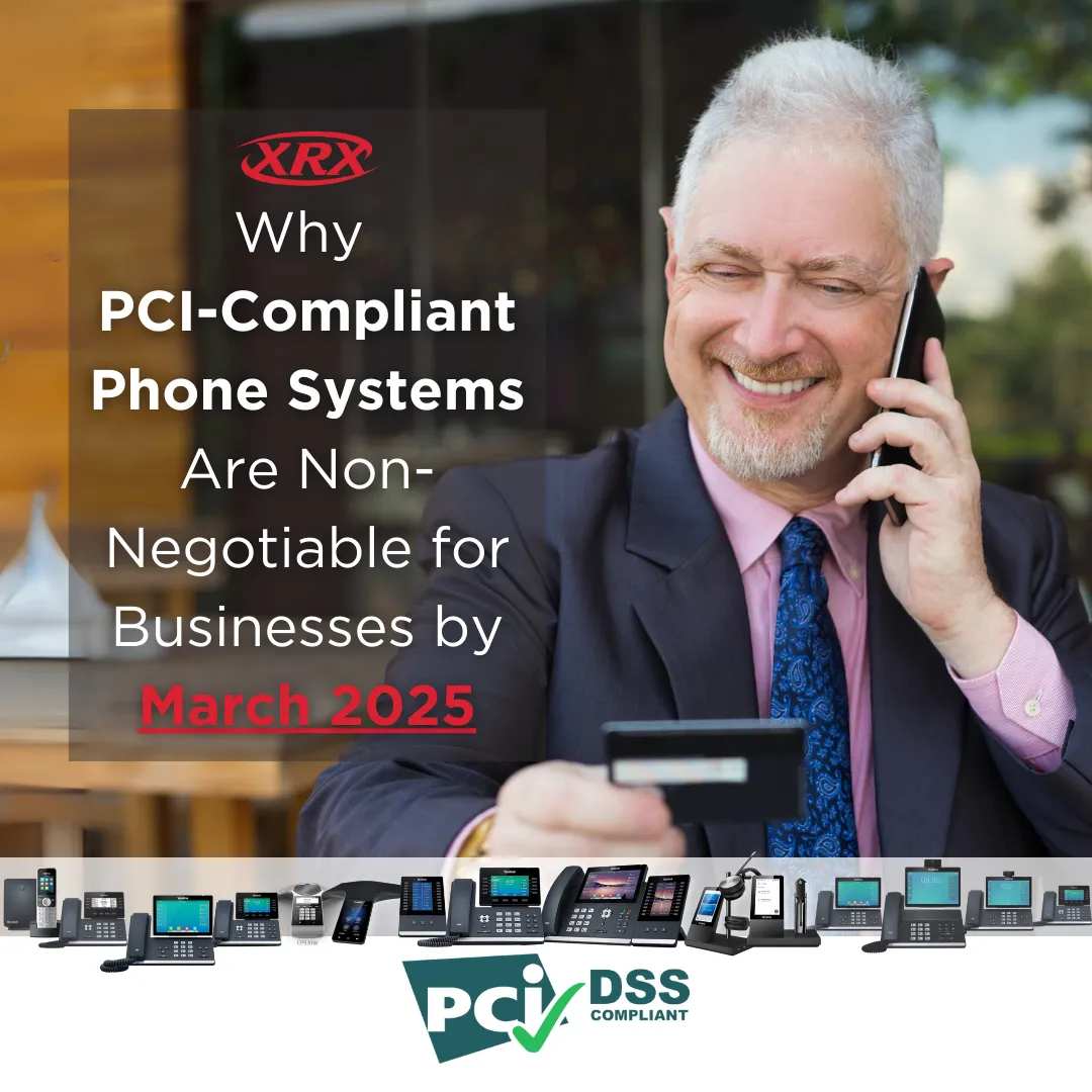 PCI-Compliant Phone Systems for Businesses | XRX Business Centre